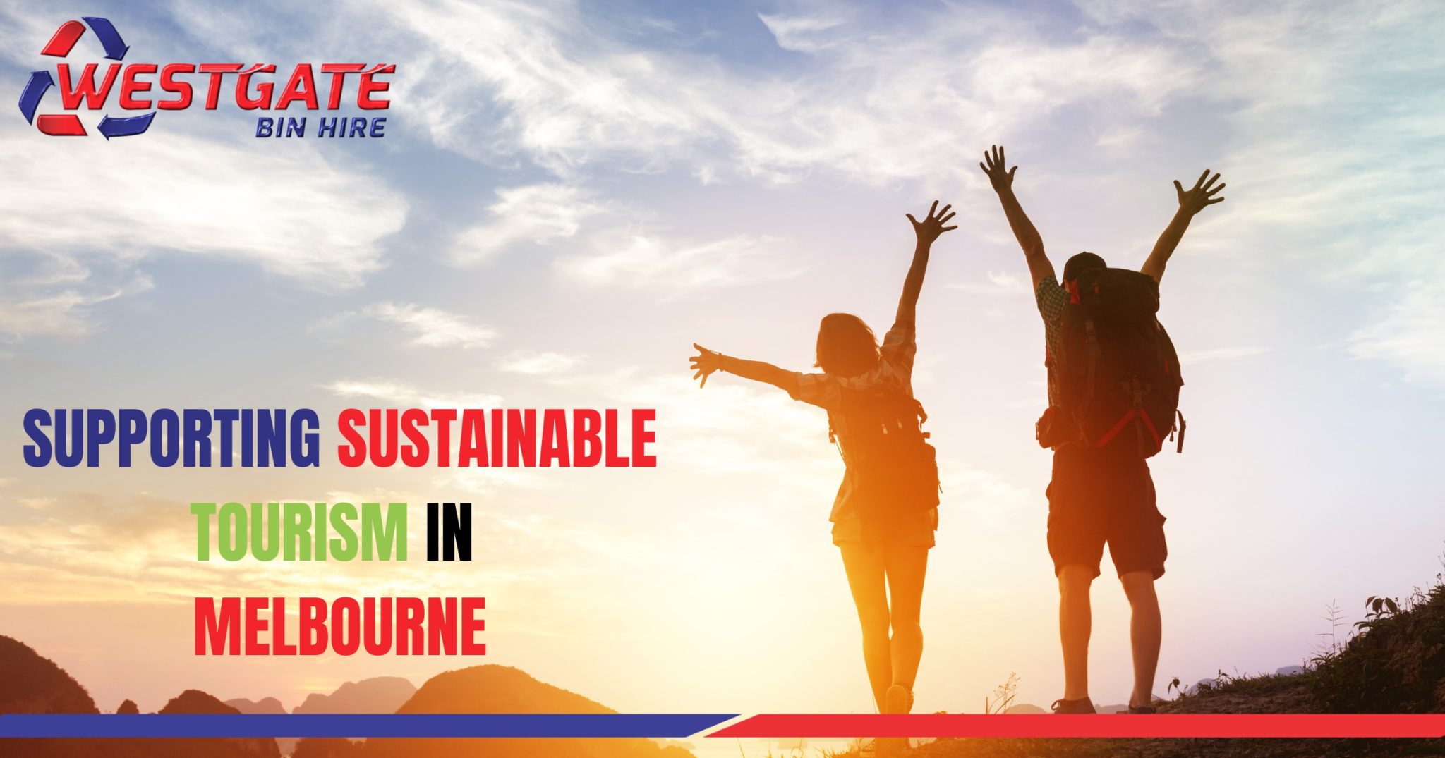 Supporting Sustainable Tourism in Melbourne - Westgate Bin Hire