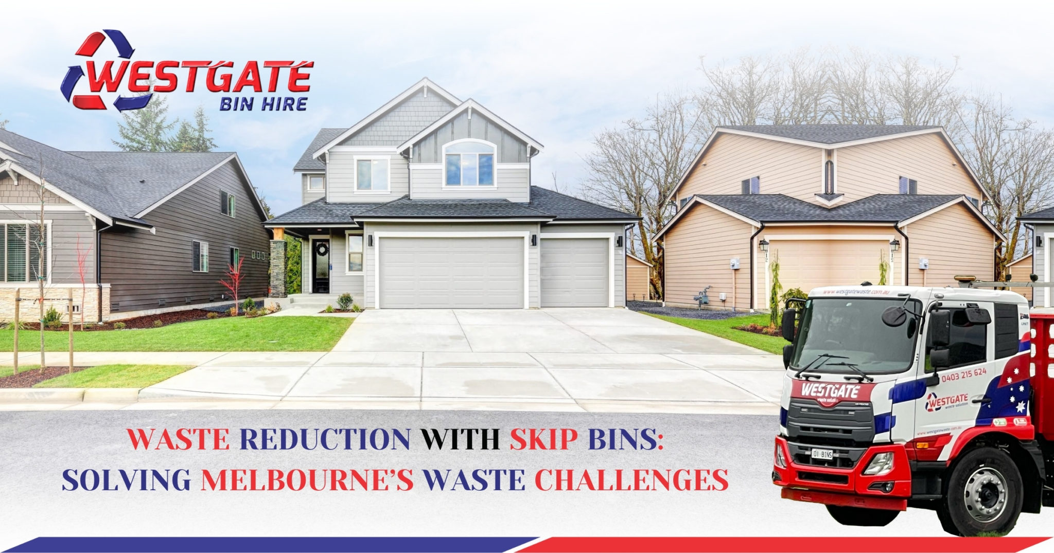 Waste Reduction with Skip Bins: Solving Melbourne’s Waste Challenges ...
