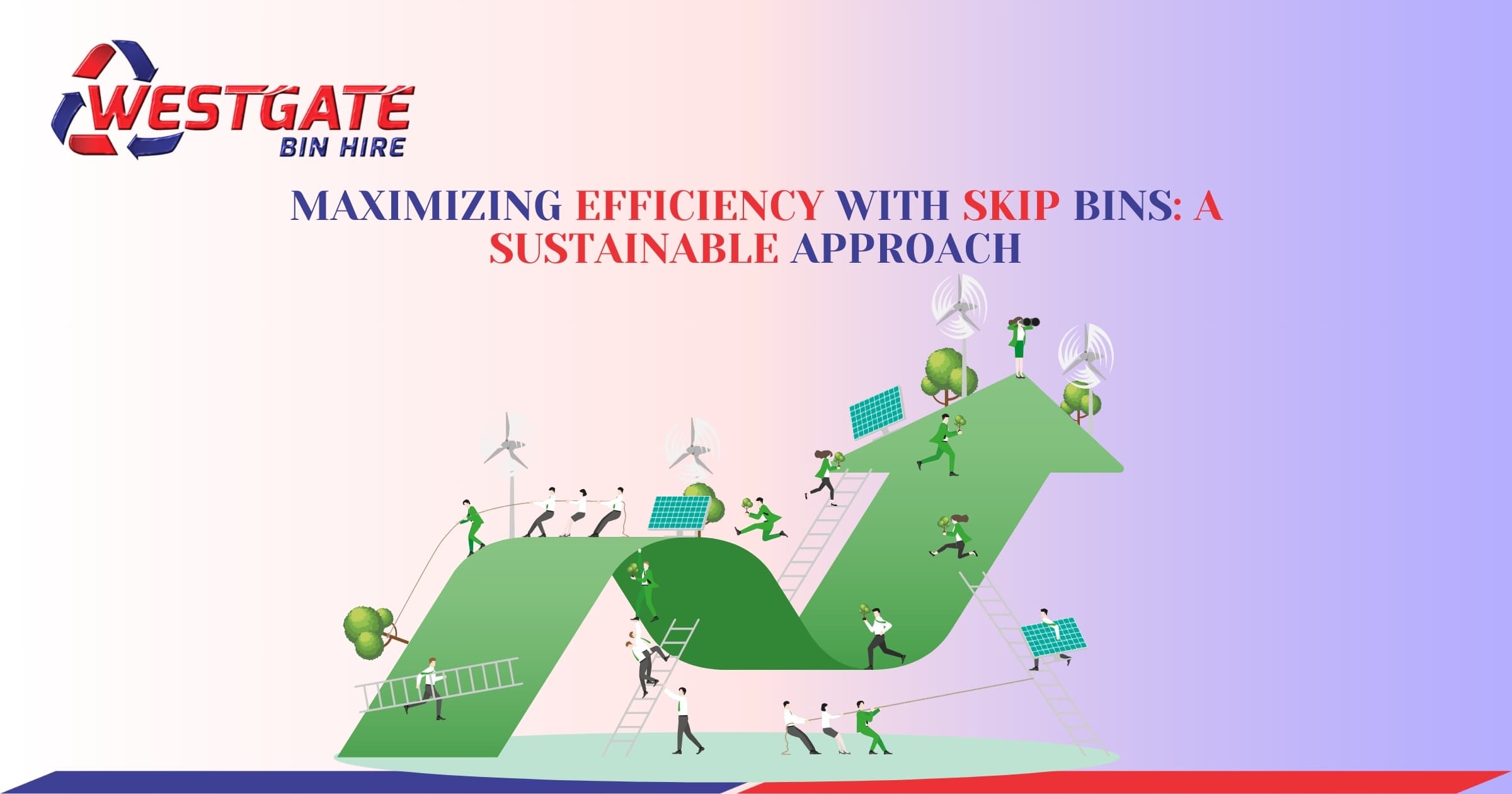 Maximizing Efficiency with Skip Bins: A Sustainable Approach - Westgate ... Maximizing Efficiency with Skip Bins: A Sustainable Approach - Westgate ...