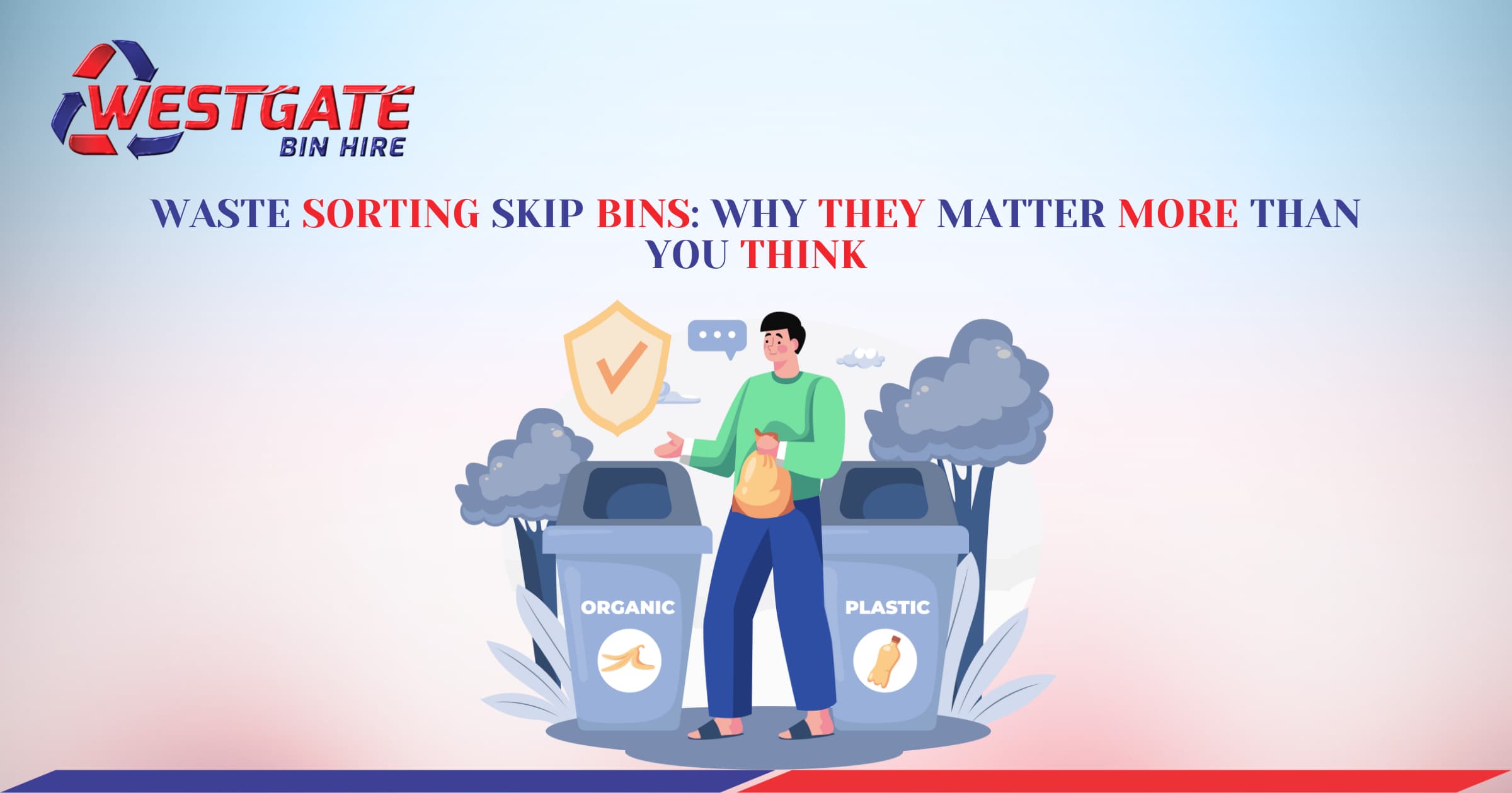 Waste Sorting Skip Bins: Why They Matter More Than You Think - Westgate ...