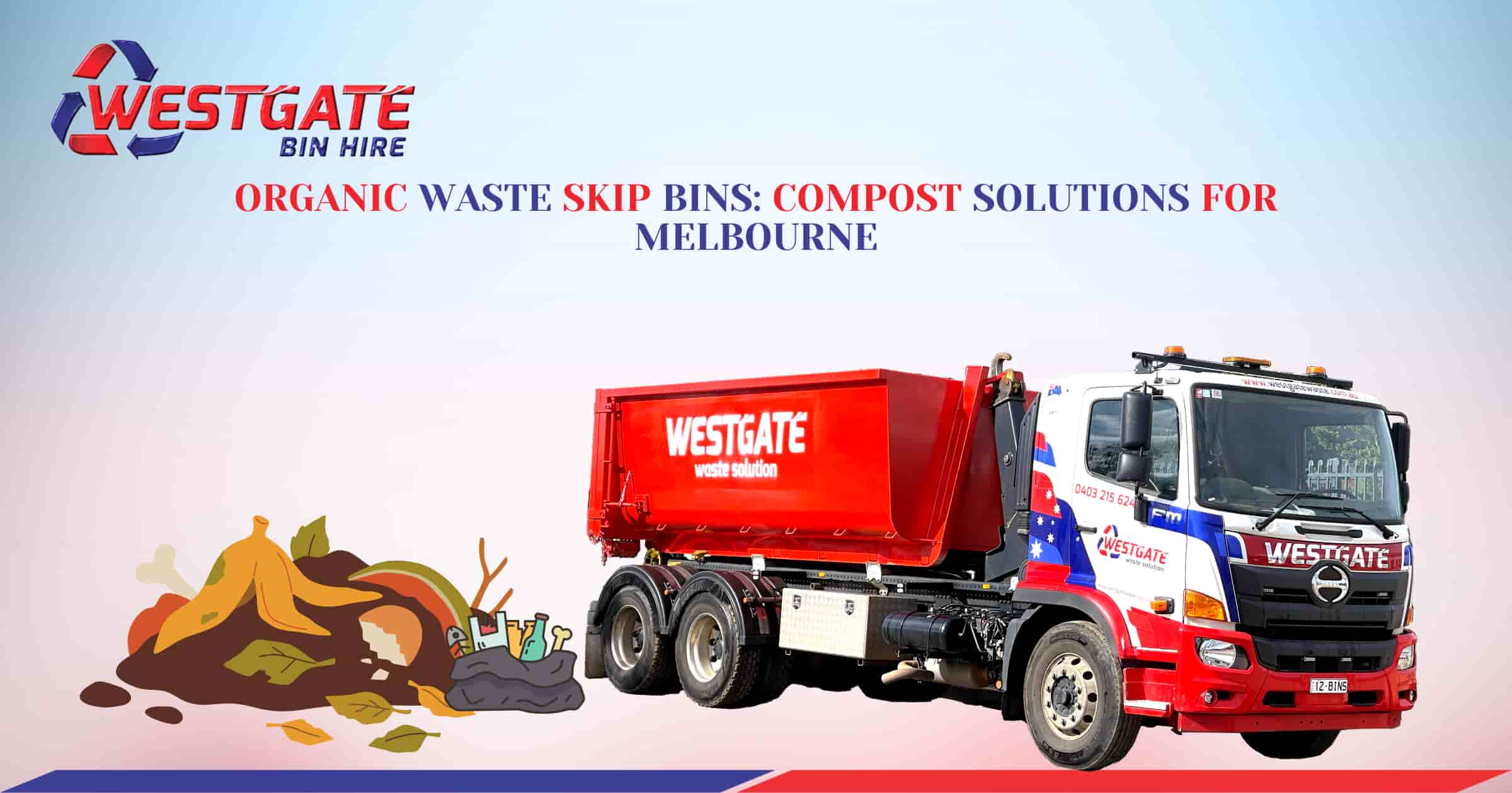 Organic Waste Skip Bins: Compost Solutions for Melbourne - Westgate Bin ...